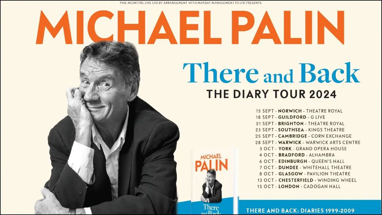 Michael Palin announces There and Back – The Diary Tour 2024 | West End ...