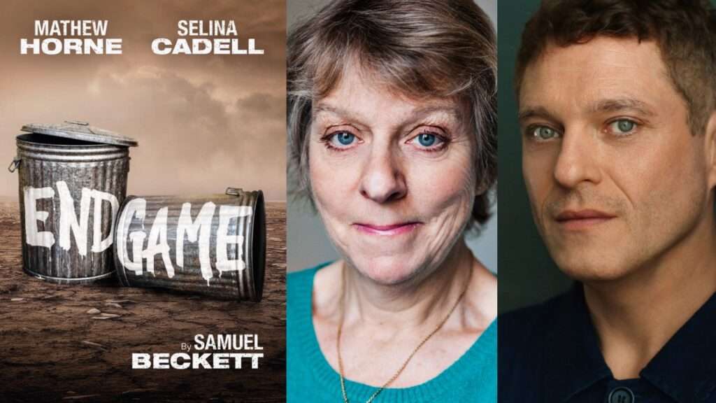 Samuel Beckett’s Endgame to star Mathew Horne and Selina Cadell | West ...