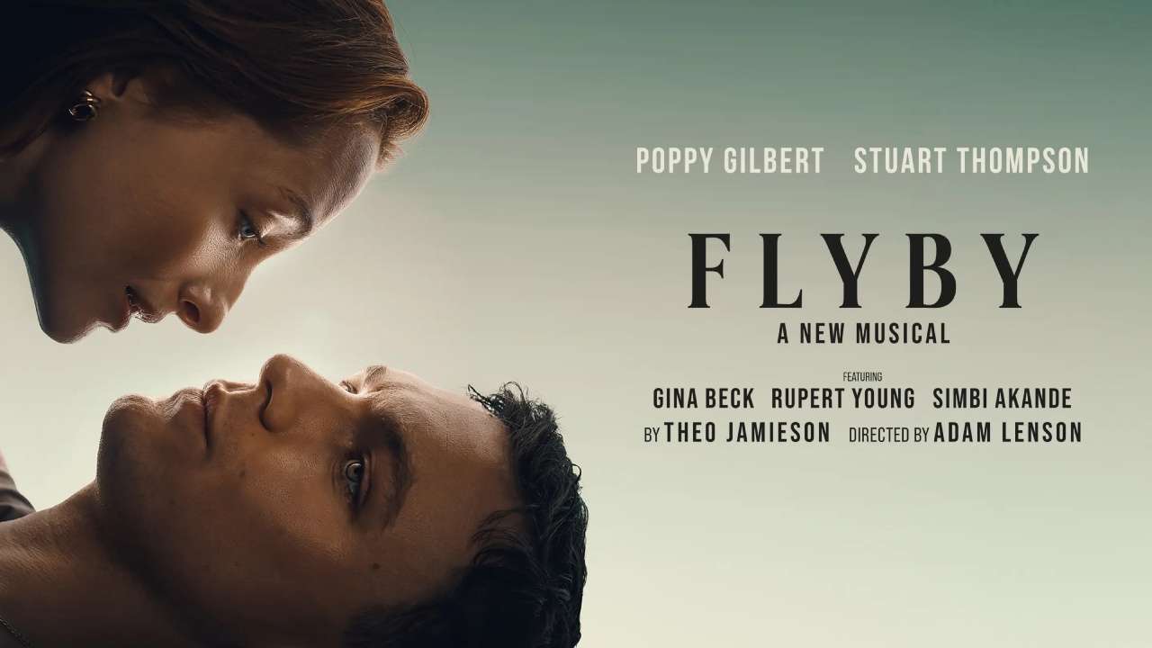 Flyby Tickets – A New Musical | London 2026