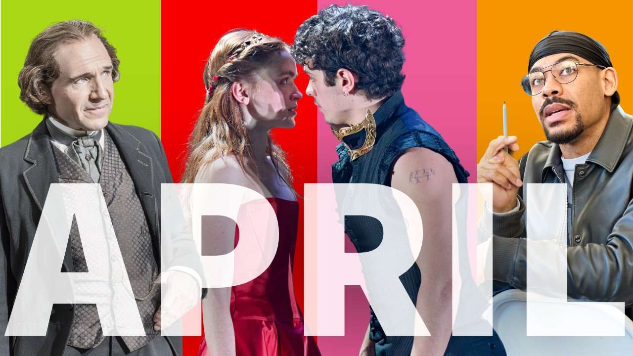 Top 10 hottest West End stage openings: April 2026 | West End Theatre