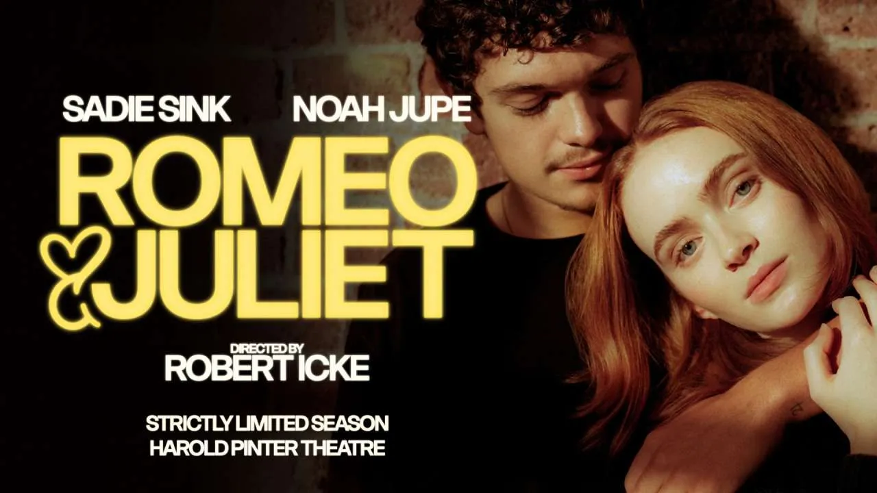 Romeo & Juliet Tickets | Sadie Sink & Noah Jupe West End