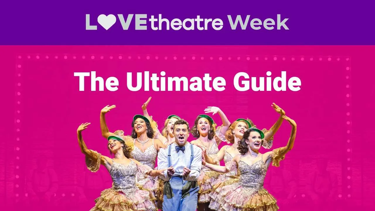 Final Weekend – Save on 50+ West End & London Shows with LOVEtheatre ...